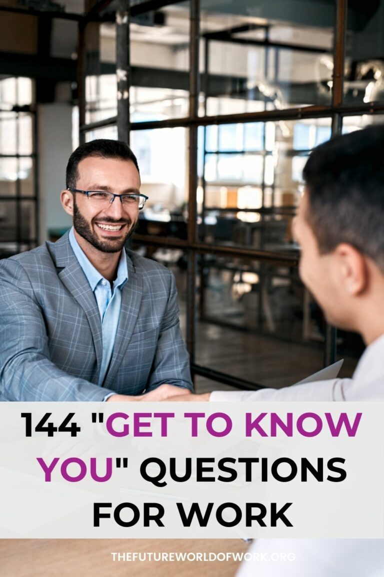 144 "Get To Know You" Questions For Work
